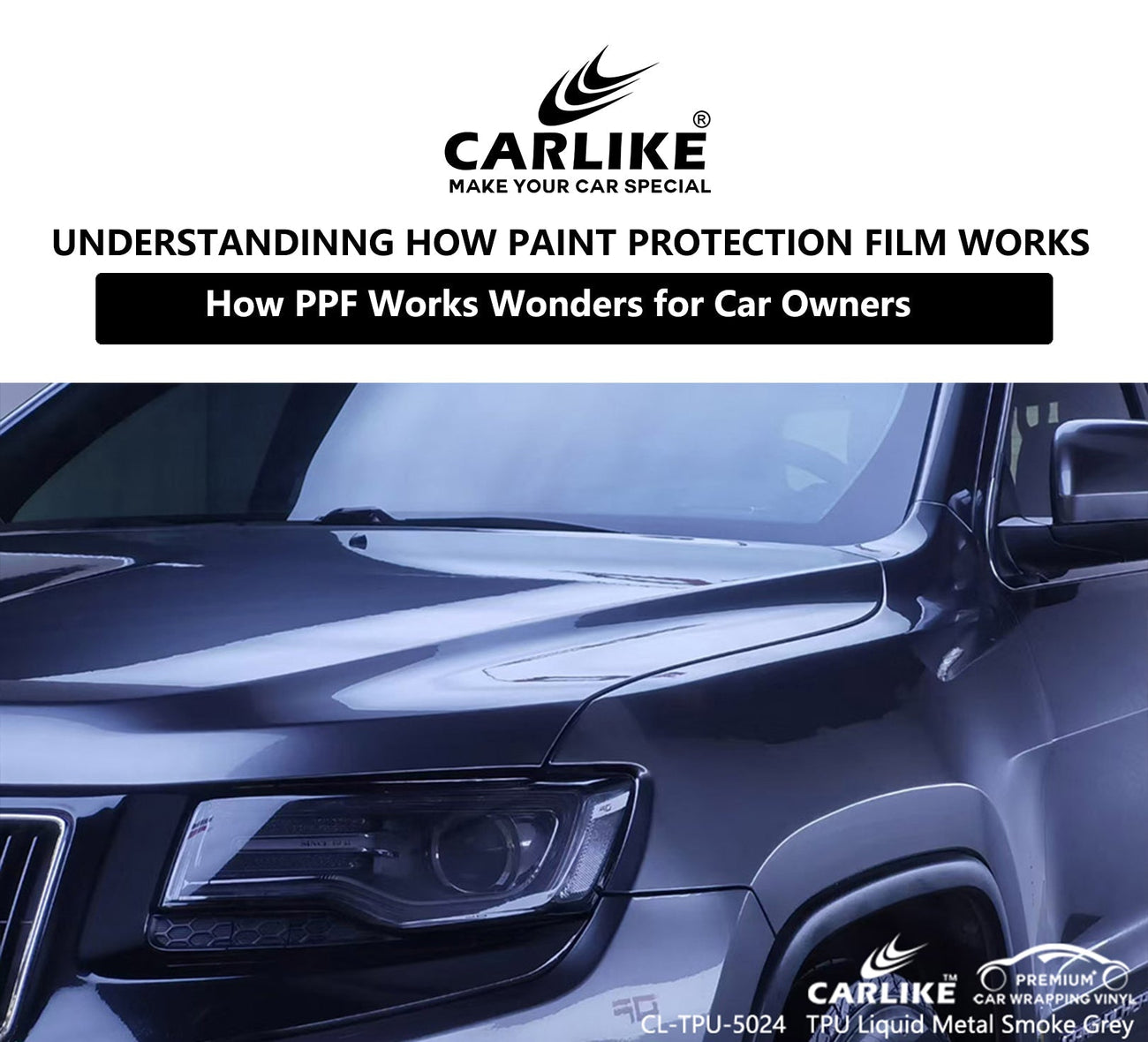 Drive Fearlessly: Understanding How Paint Protection Film Works