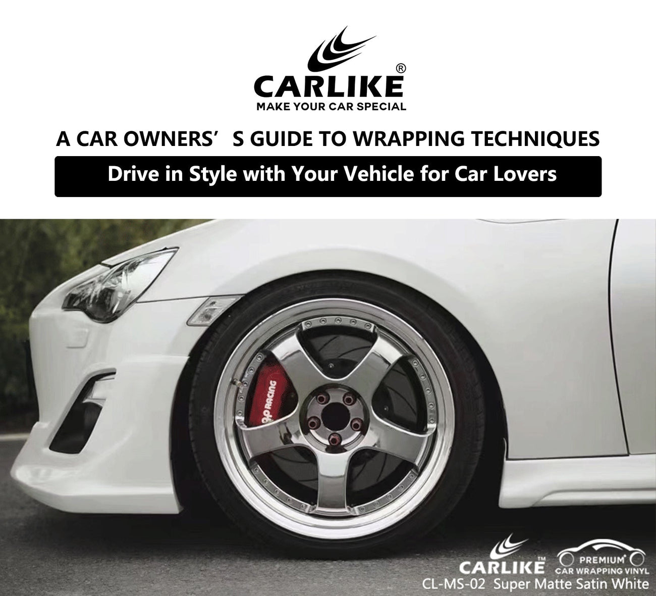 Drive in Style: A Car Owner's Guide to Wrapping Techniques