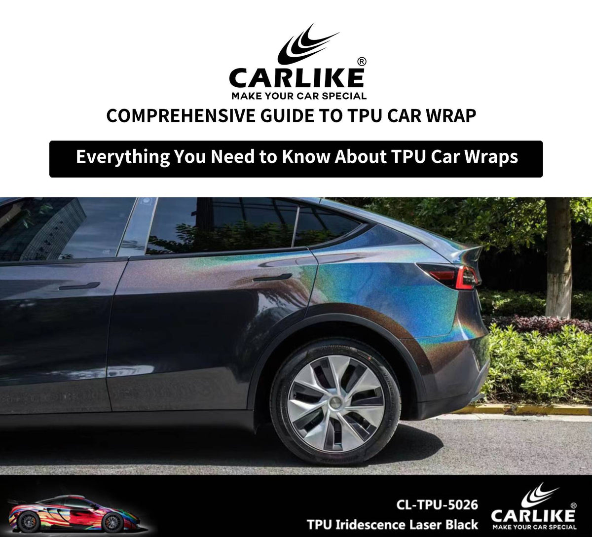 Everything You Need to Know About TPU Car Wraps – CARLIKE WRAP