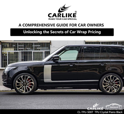 Unlocking the Secrets of Car Wrap Pricing: A Comprehensive Guide
